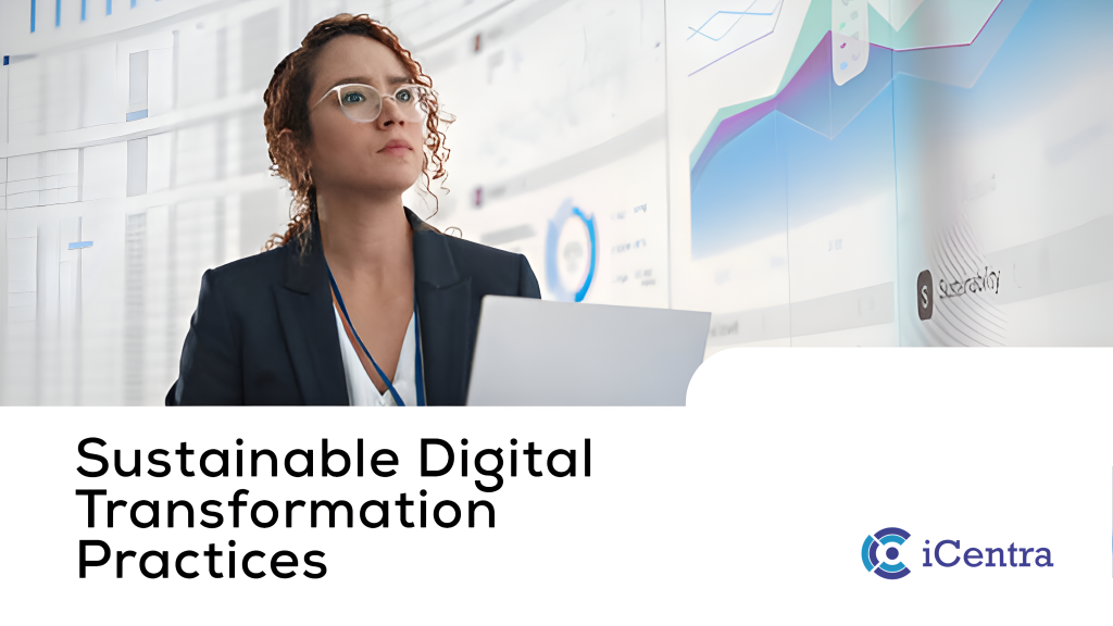 Sustainable Digital Transformation Practices: Building for the Future ... Sustainable Digital Transformation Practices: Building for the Future ...